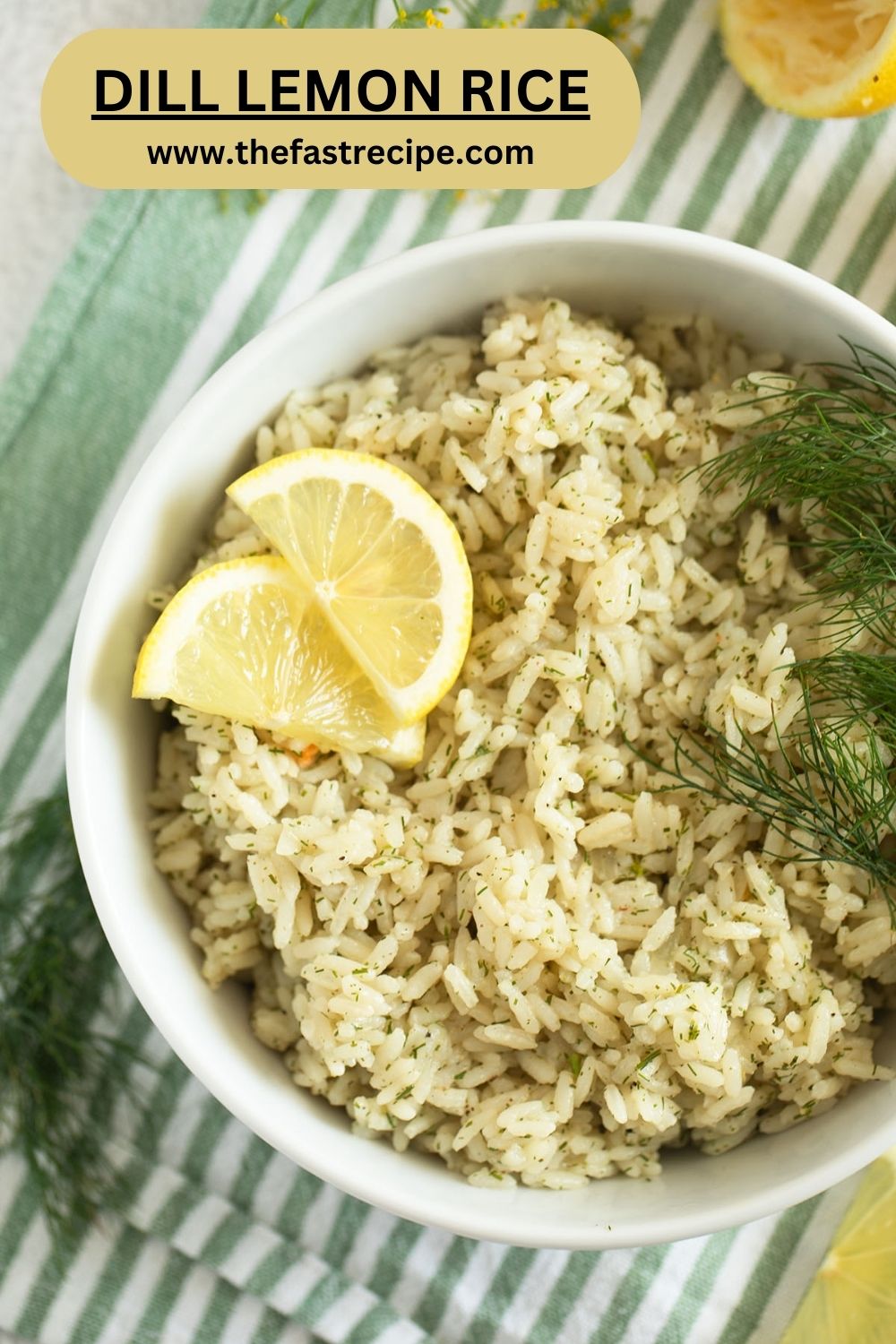 Dill Lemon Rice » The Fast Recipe Food Blog