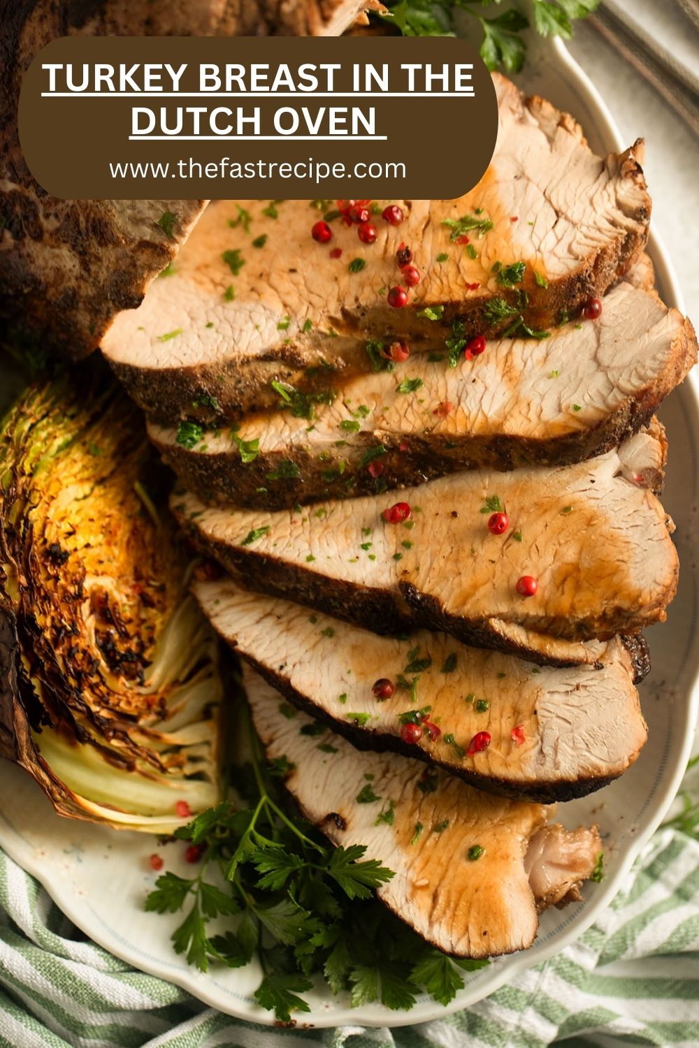 Dutch Oven Turkey Breast » The Fast Recipe Food Blog